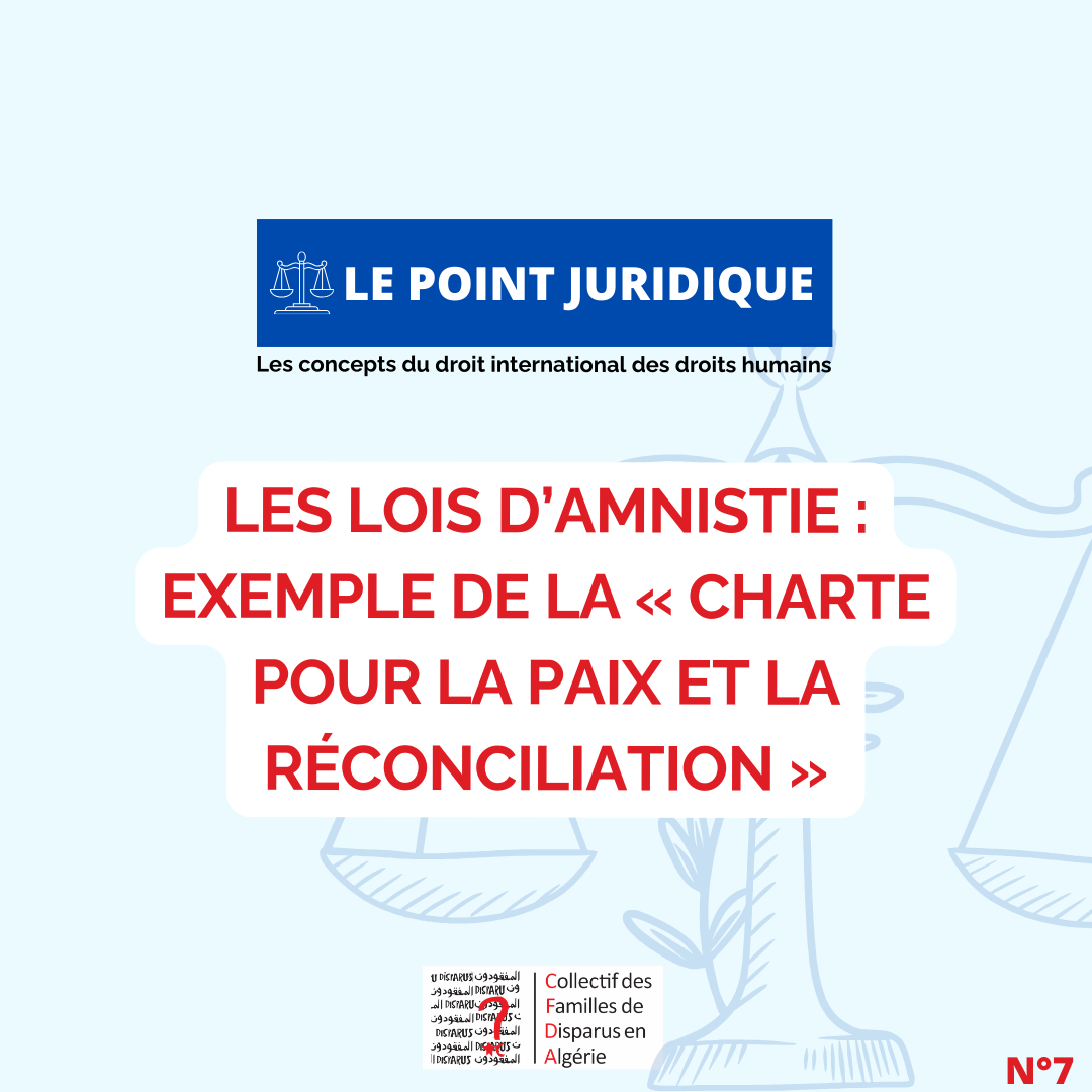 Point juridique n°7 : Les lois d'amnistie (exemple de la Charte pour la paix et la ...